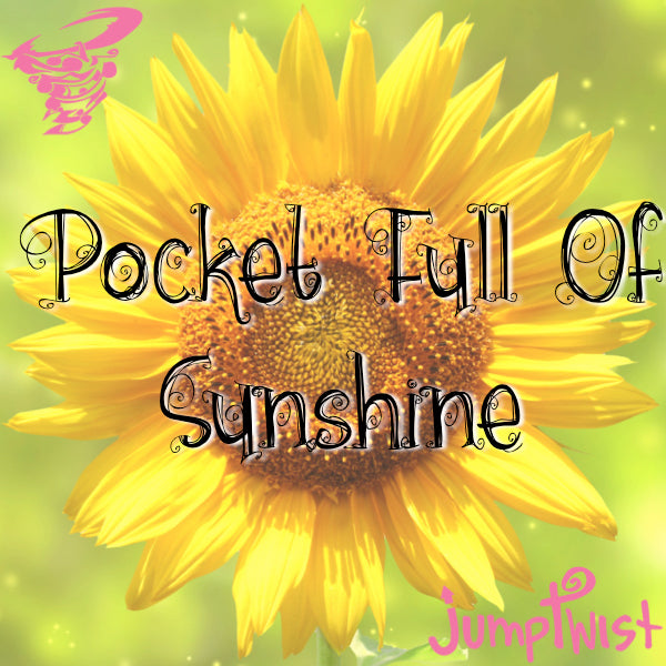 Pocket Full of Sunshine – Jumptwist