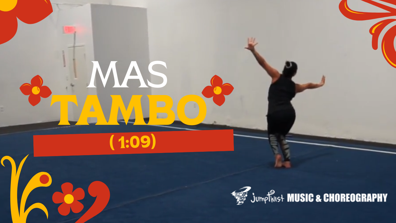 Mas Tambo Floor Routine [1:09] – Jumptwist